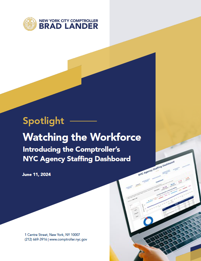 Spotlight: Watching the Workforce – Introducing the Comptroller’s NYC ...