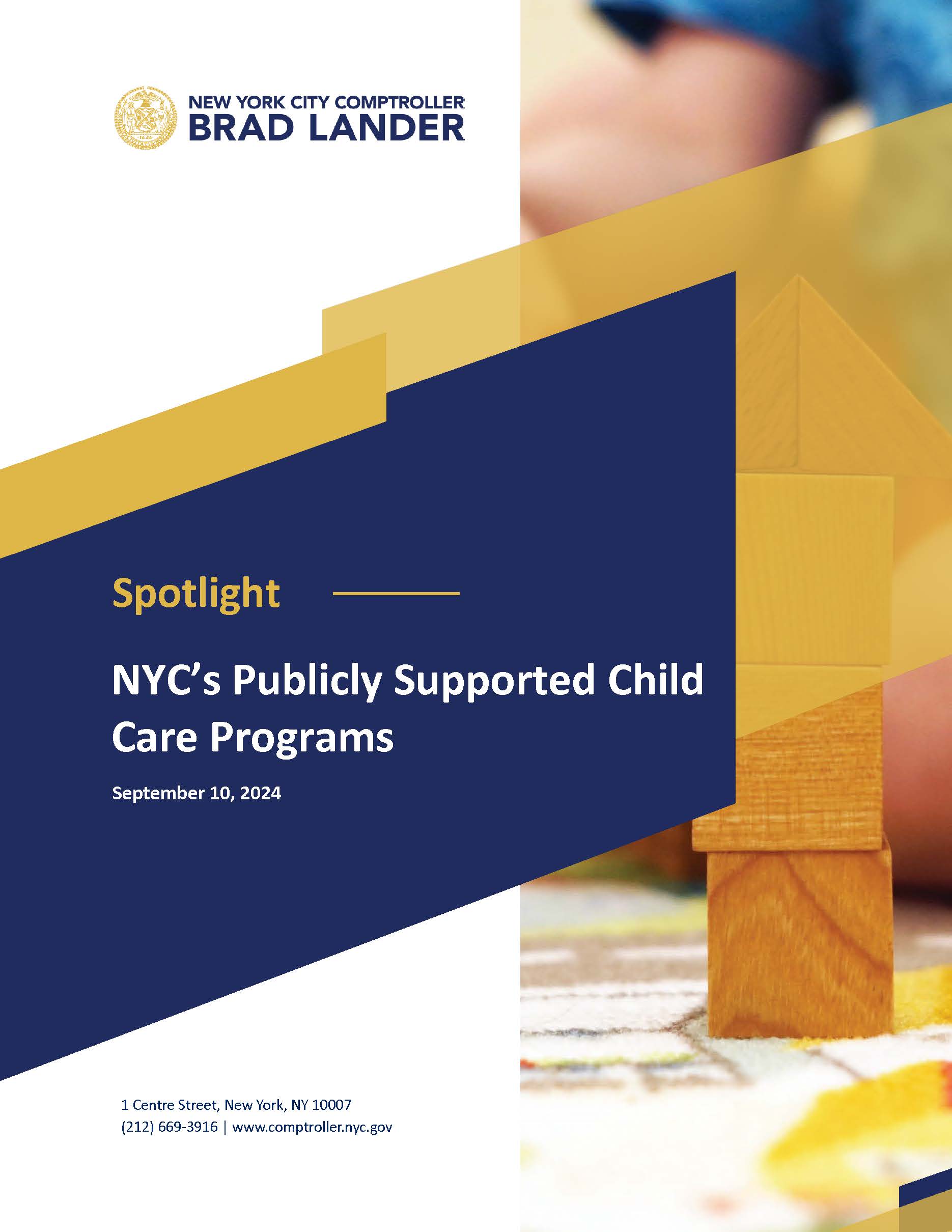 Spotlight: NYC’s Publicly Supported Child Care Programs - Office of the ...