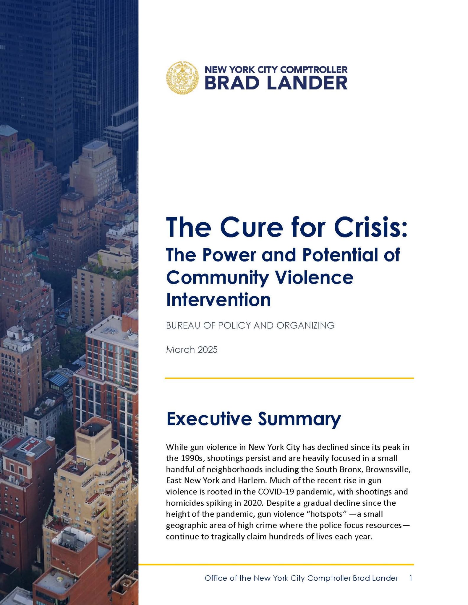 NYC’s Crisis Management System Interventions Reduced Gun Violence by 21 ...