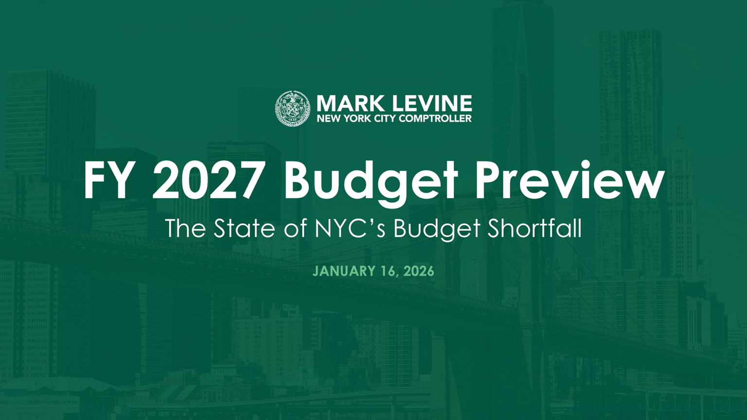 FY 2027 Budget Preview - Office of the New York City Comptroller Mark ...