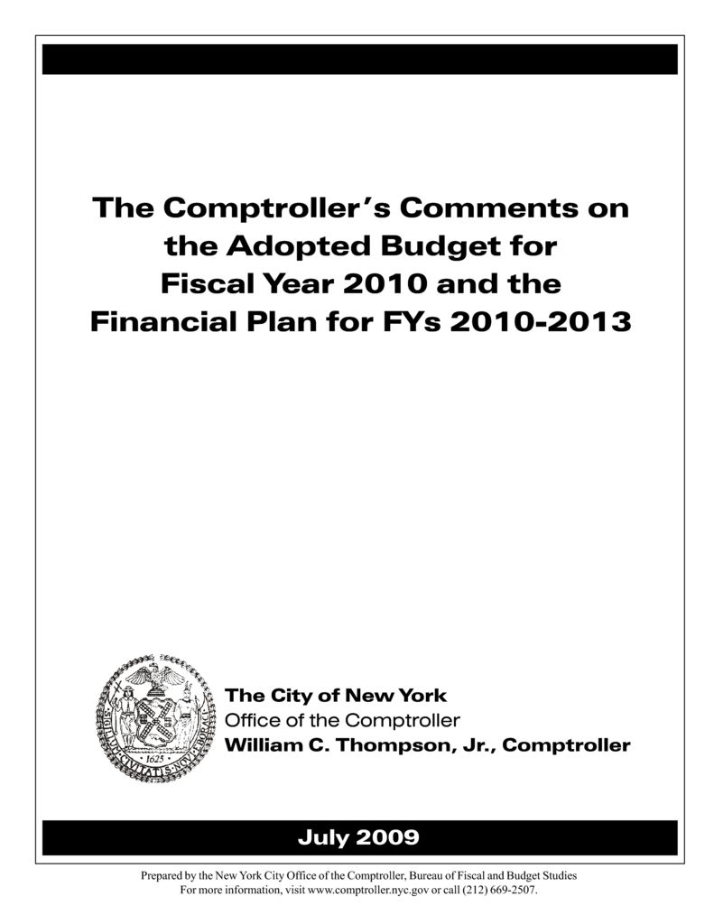 The Comptroller’s Comments on the Adopted Budget for Fiscal Year 2010 ...