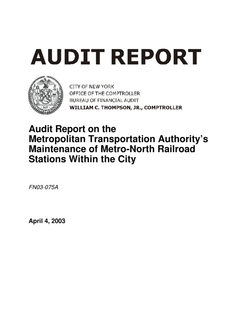 Audit Report on the Metropolitan Transportation Authority’s Maintenance ...