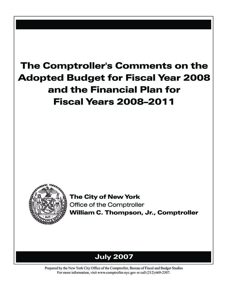 Comptroller’s Comments on the Adopted Budget For FY 2008 and Financial ...