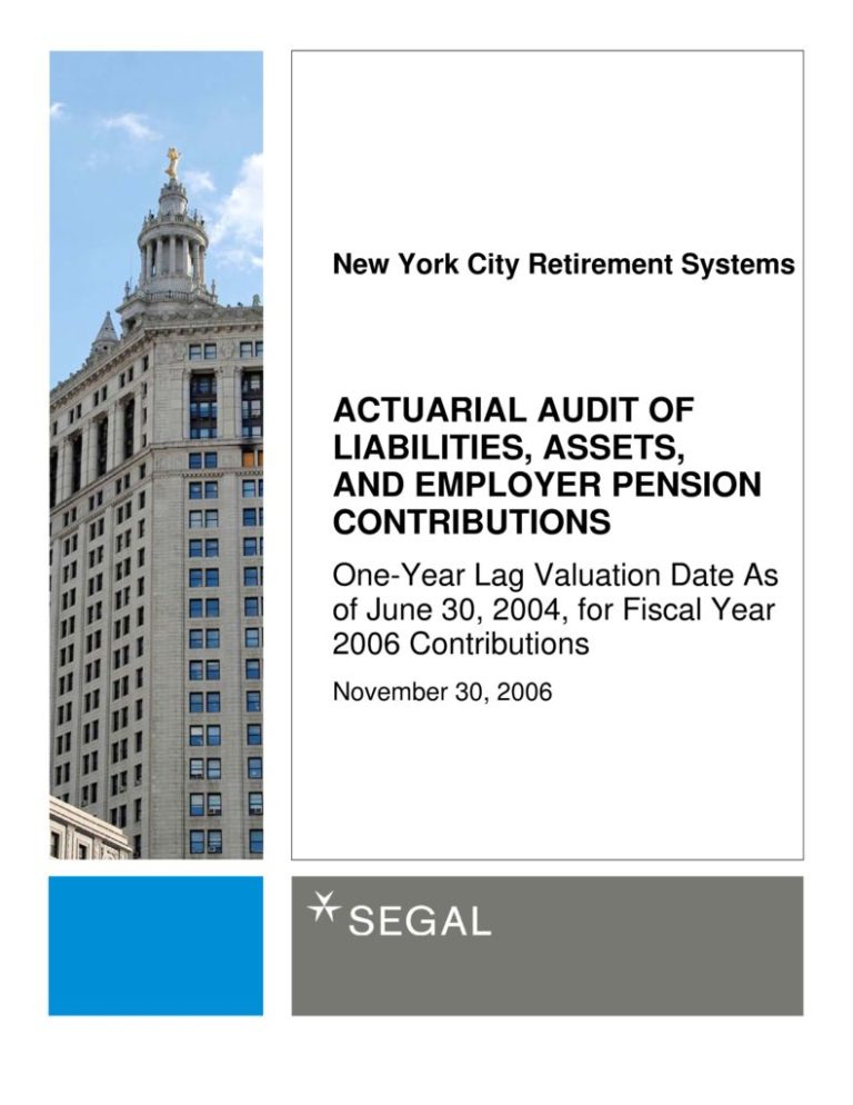 Final Actuarial Audit Reports Issued by Segal Company – Actuarial Audit ...