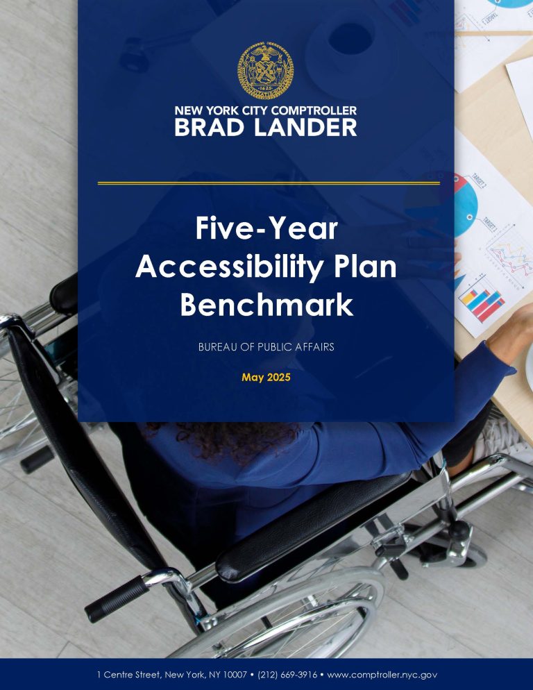 Five-Year Accessibility Plan Benchmark - Office of the New York City Comptroller Brad Lander